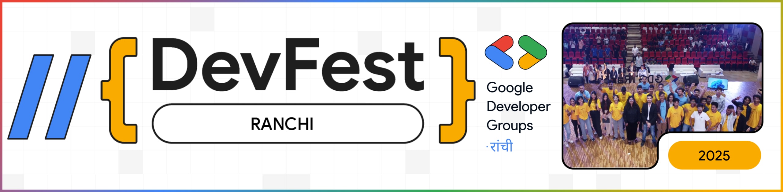 See DevFest 2025 at Google Developer Groups GDG Ranchi